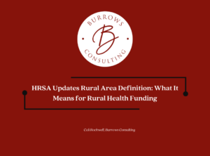 HRSA Updates Rural Area Definition: What It Means for Rural Health ...